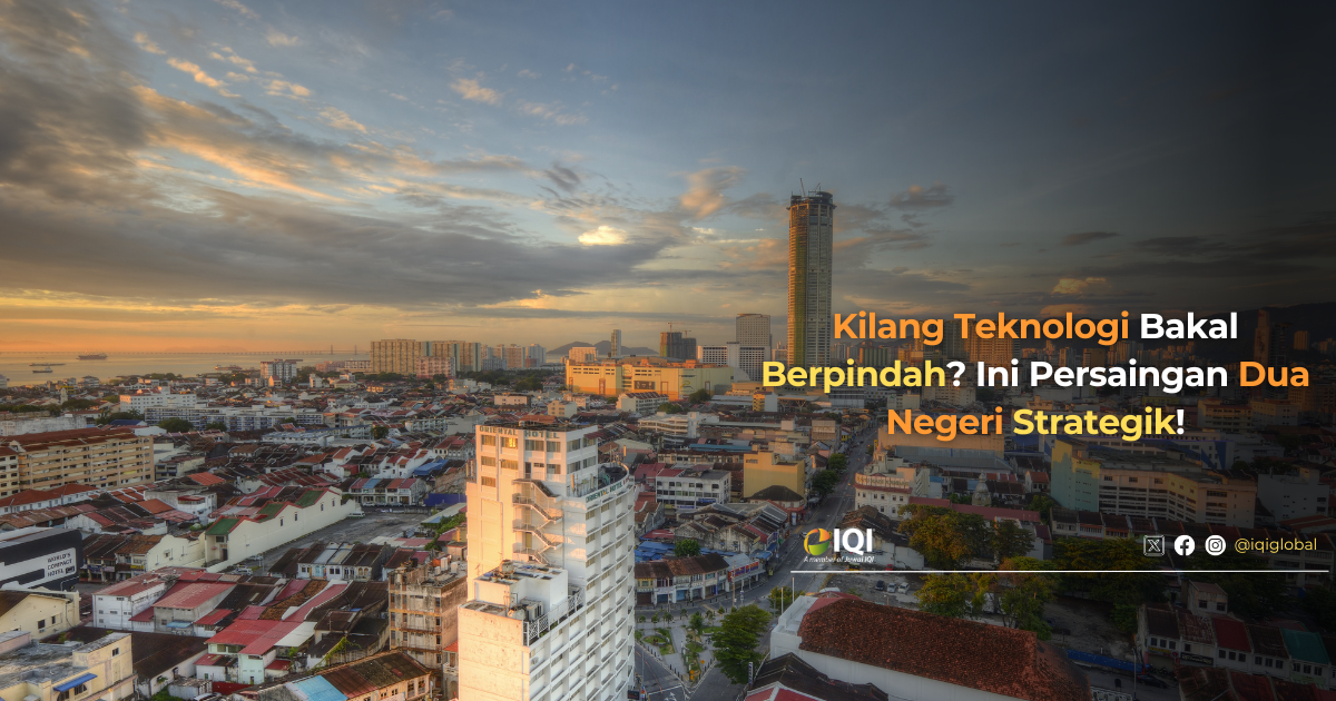 Adakah Kilang Teknologi Pulau Pinang Akan Berpindah ke Johor?